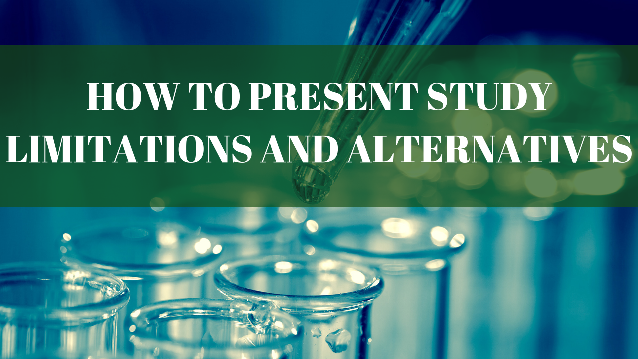 How To Present The Limitations Of The Study Examples Wordvice